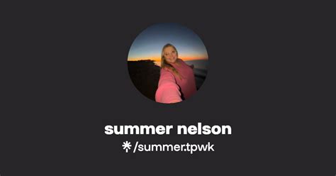 Summer Nelson Instagram Tiktok Linktree