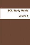SQL Study Guide: Volume 1 | Guide books | ACM Digital Library