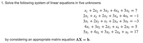 solved 1 solve the following system of linear equations in