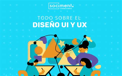 Qué Es El Diseño Ui Y Ux Diferencias Ejemplos Y Cómo Integrarlos