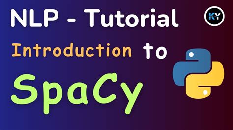 Spacy Nlp Explained Beginners Guide To Natural Language Processing In Python Hindi Youtube