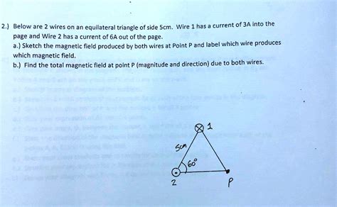 SOLVED 2 Below Are 2 Wires On An Equilateral Triangle Of Side Scm