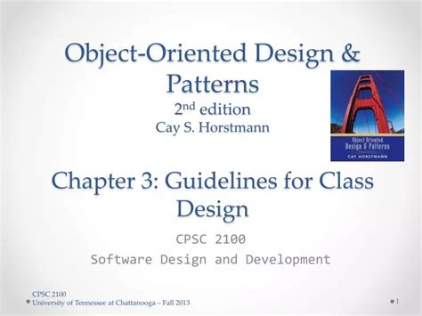 Ppt Object Oriented Design And Patterns 2 Nd Edition Cay S Horstmann Chapter 3 Guidelines For