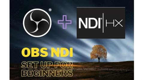 OBS NDI Set Up For Beginners Broadcasting Streaming Jimcom USA