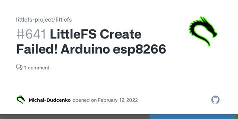 littlefs create failed arduino esp8266 · issue 641 · littlefs project