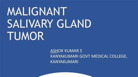 Malignant Salivary Gland Tumor And Its Pathology Pptx