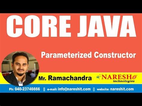 Parameterized Constructor Core Java Tutorial Mr Ramachandra