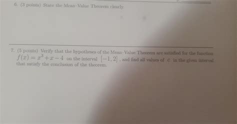 Solved 6 3 Points State The Mean Value Theorem Clearly Chegg Com