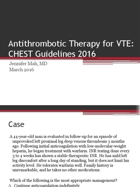 Chest Guidelines For Vte Antithrombotic Therapy Duration Pdf