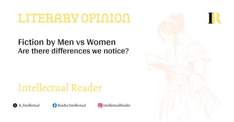 The Genders Of Storytelling Exploring The Subtle And Stark Differences Between Fiction By Men