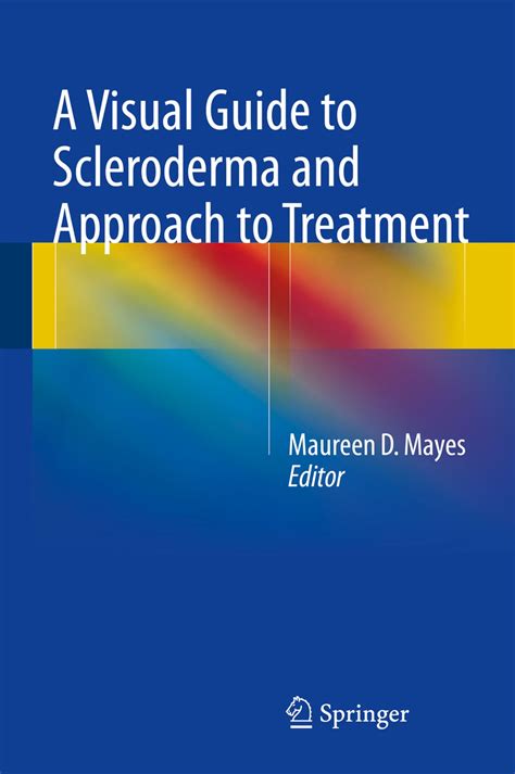 A Visual Guide To Scleroderma And Approach To Treatment Ebook By Epub Rakuten Kobo United States