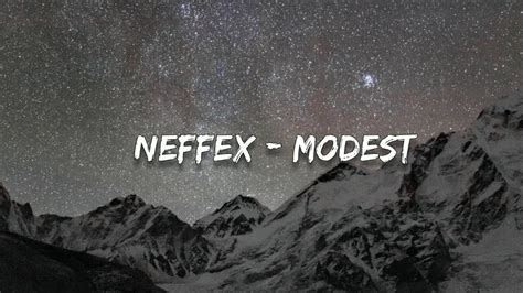 Neffex Modest Lyrics Youtube