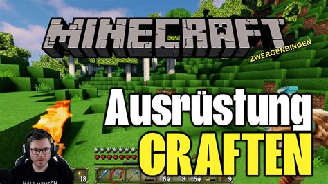 Lets Play Minecraft Ausr Stung Craften Deutsch Gameplay Youtube