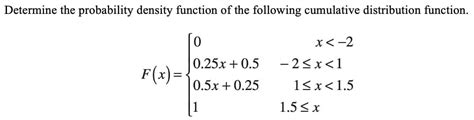Solved Determine The Probability Density Function Of The Chegg