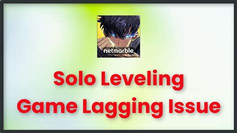 Solo Leveling Arise Game Keeps Lagging Issue Android Ios YouTube