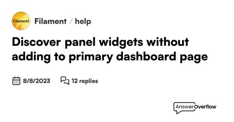Discover Panel Widgets Without Adding To Primary Dashboard Page Filament
