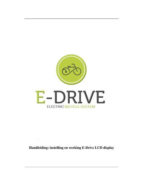 Pdf Handleiding Instelling En Werking E Drive Lcd