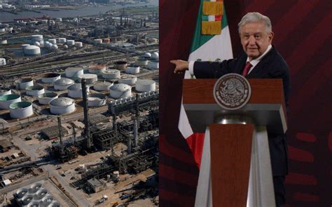 Amlo Refinería Deer Park Está Operando Bien Tras Reporte De Incendio