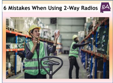 6 Mistakes You Re Making When Using Two Way Radios