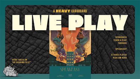Speakeasy 3p Teaching Play Through By Heavy Cardboard YouTube