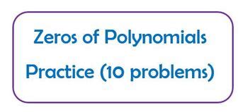 Zeros Of Polynomials Practice By Lauren Simmons TPT