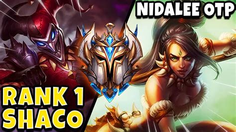 1 SHACO WORLD VS CHALLENGER NIDALEE ONE TRICK EPIC MATCHUP