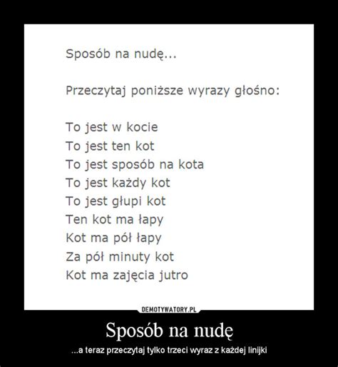 Sposób na nudę Demotywatory pl