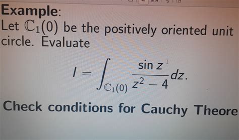Solved Examplelet C10 ﻿be The Positively Oriented Unit
