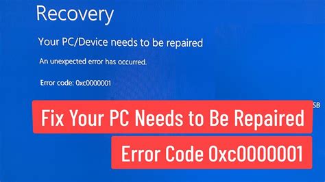 Fix Your Pc Needs To Be Repaired Error Code 0xc0000001 In Windows 11 10 8 7 [complete Fix]