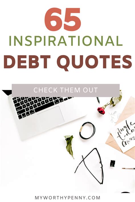 65 Inspirational Debt Quotes To Help You Get Out Of Debt My Worthy Penny