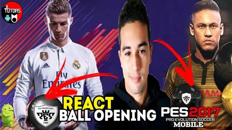 Reagindo A Ball Opening Pes Mobile Youtube