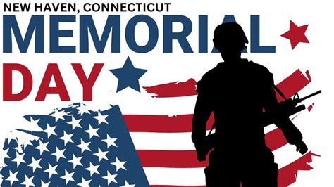 New Haven Memorial Day Ceremonies 2024 Vietnam Veterans Memorial