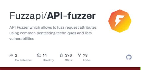 Github Fuzzapiapi Fuzzer Api Fuzzer Which Allows To Fuzz Request Attributes Using Common
