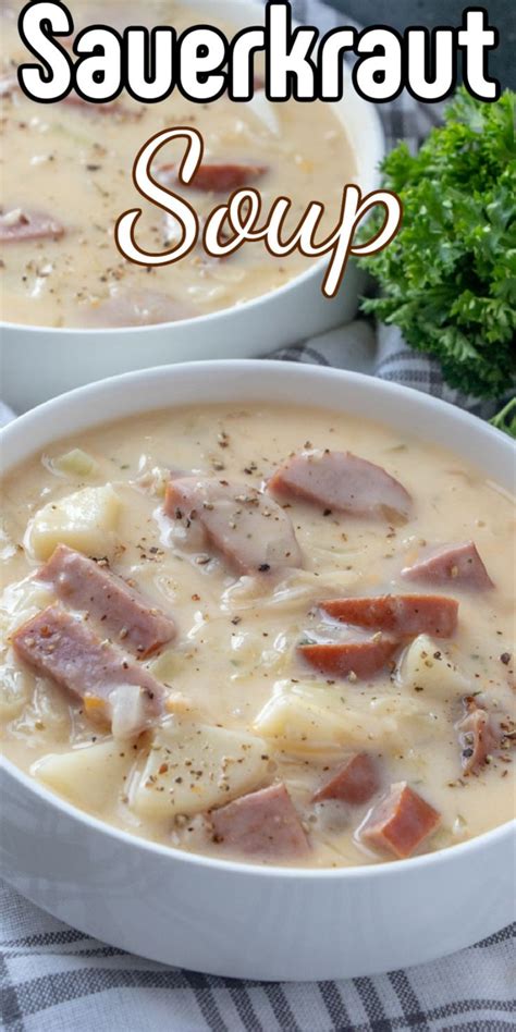 Creamy German Sausage Potato And Sauerkraut Soup Recipe Recipe