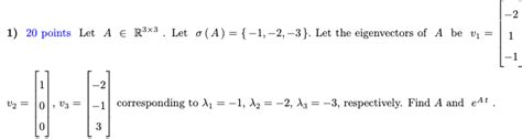 solved 1 20 points let a e r3x3 let o a { 1 2 3}