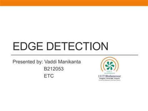 Edge Detection Algorithm And Code Ppt