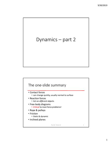 Module 4b Dynamics II Post Lecture Dynamics Part 2 The One