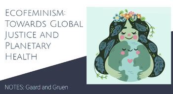 Ecofeminism Global Justice Planetary Health PPT By Philosop HER