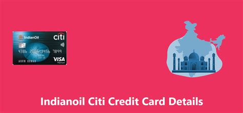 Indianoil Citi Credit Card Check Offers And Benefits