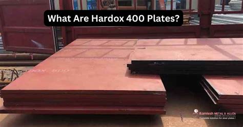 What Are Hardox® 400 Plates
