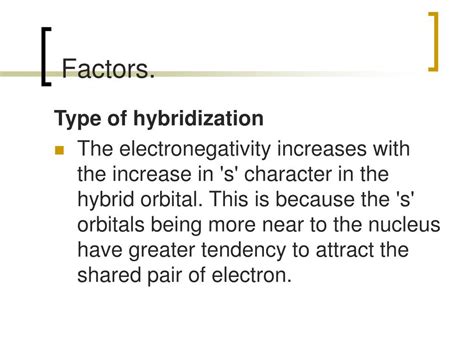 Ppt Factors Affecting Electronegativity Powerpoint Presentation Free
