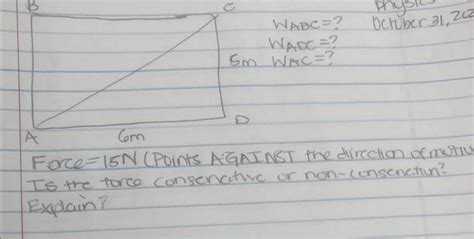 Solved Wabc Octuber 31202 Wadc 2 M Wac Force 15 N