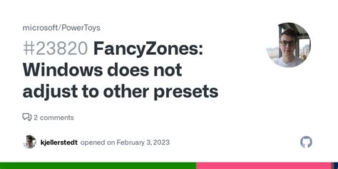 Fancyzones Windows Does Not Adjust To Other Presets · Issue 23820