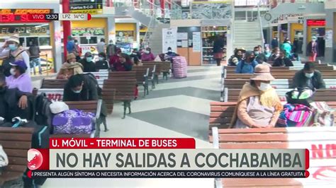 La Paz Por Bloqueos En Parotani Suspenden Salida De Buses A Cochabamba