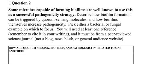Solved Question 2Some Microbes Capable Of Forming Biofilms Chegg