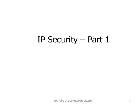 PPT IP Security Part 1 PowerPoint Presentation Free Download ID 2915639