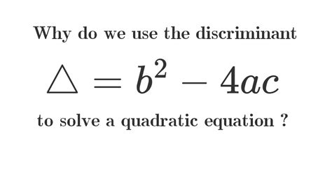 Solution Find Out What Is A Discriminant Of A Quadratic Equation Art