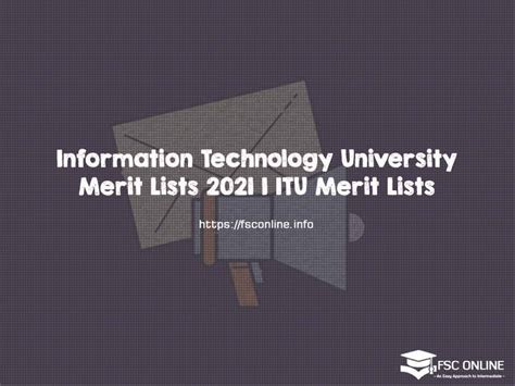 Information Technology University Merit Lists 2021 Itu Merit Lists