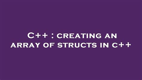 C Creating An Array Of Structs In C YouTube