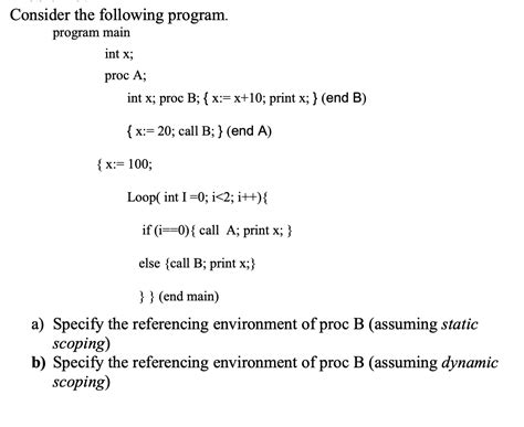 solved consider the following program program main int x